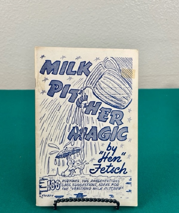 Milk Pitcher Magic by Hen Fetsch – Private Estate – SR11 – Hocus Pocus